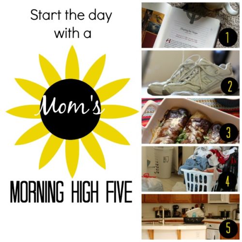 Start the Day with a High Five | Daily Routine for Moms