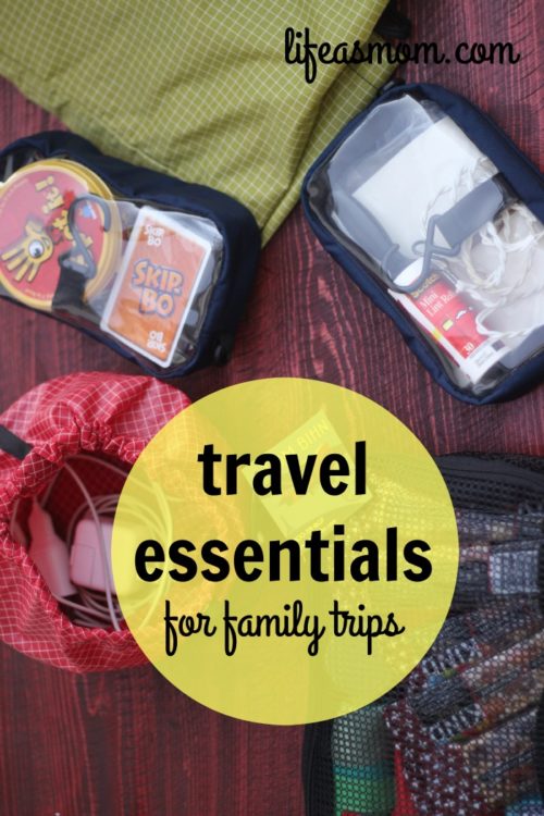 Travel Essentials for Family Trips - Life as Mom