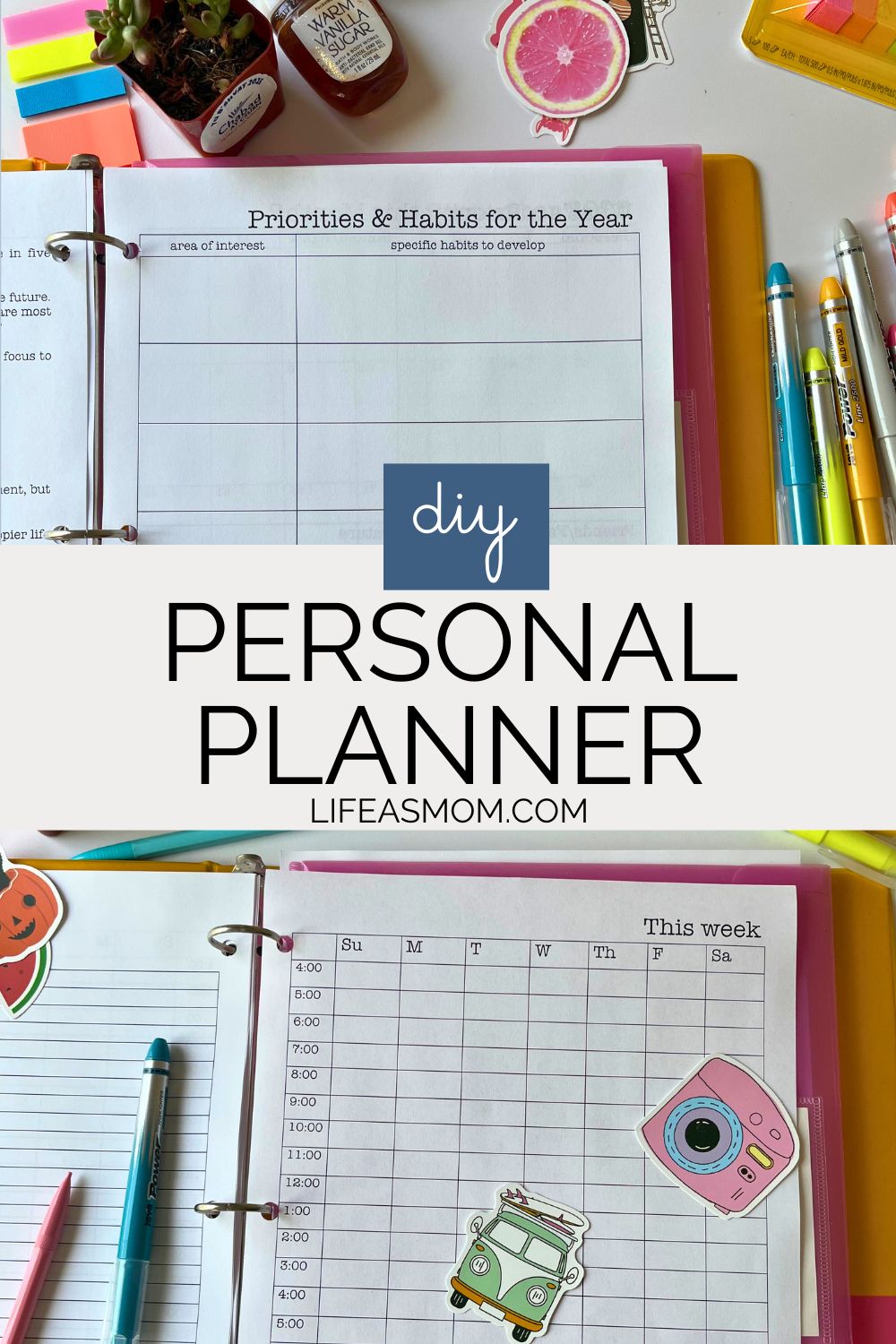 How to Make a Personal Planner that Works for You - Life as Mom